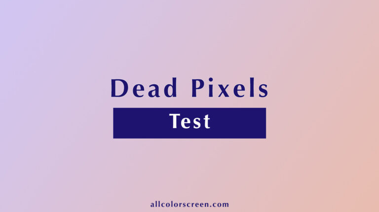 Dead Pixels Test Online