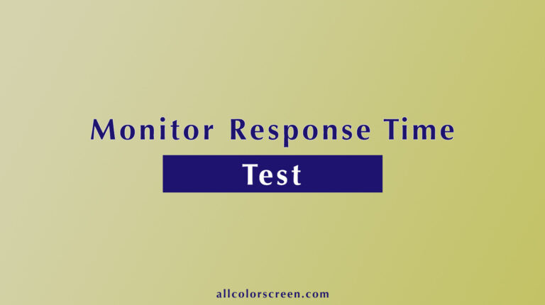 Monitor (display) Test - Test your Screen
